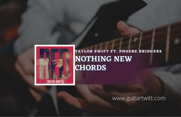 Nothing New Chords By Taylor Swift Feat. Phoebe Bridgers (Ver.2 ...