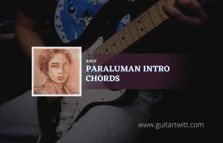 Adie - Paraluman Intro Tab - Guitartwitt