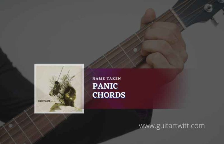 Panic Chords By Name Taken - Guitartwitt
