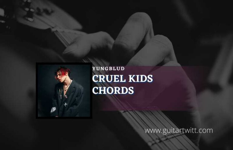 Cruel Kids Chords By YUNGBLUD - Guitartwitt