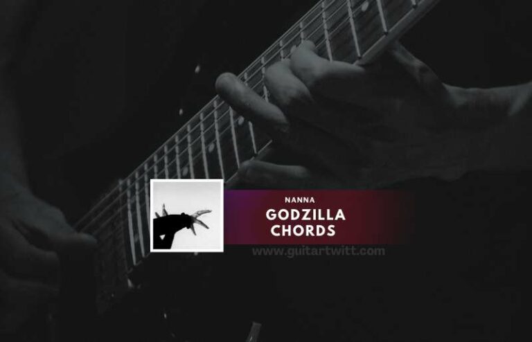 Nanna - Godzilla Chords - Guitartwitt