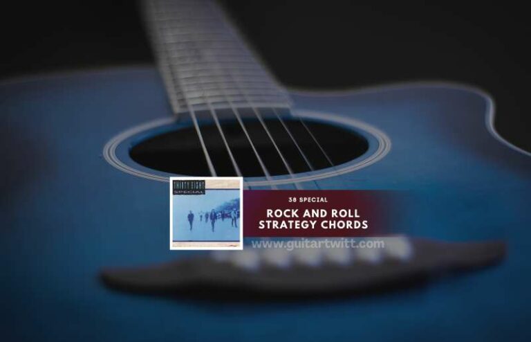 Rock And Roll Strategy Chords By 38 Special - Guitartwitt