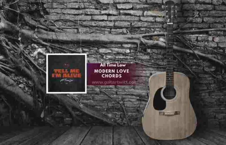 All Time Low - Modern Love Chords (Ver.2) - Guitartwitt