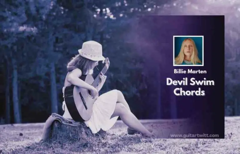 Devil Swim Chords By Billie Marten - Guitartwitt