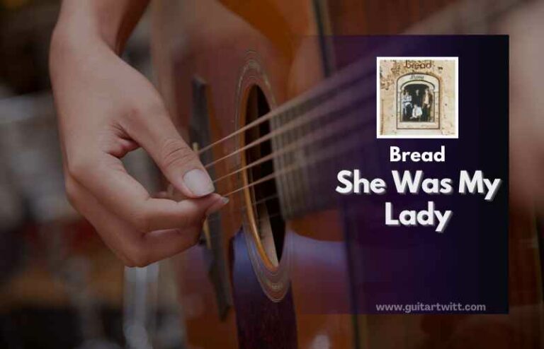 She Was My Lady Chords By Bread - Guitartwitt