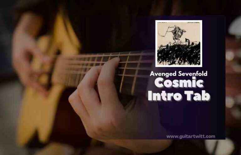 Avenged Sevenfold - Cosmic Intro Tab - Guitartwitt