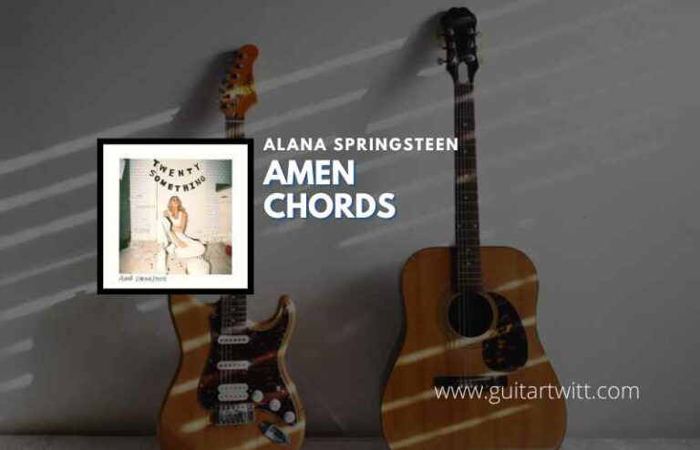 Amen Chords By Alana Springsteen - Guitartwitt