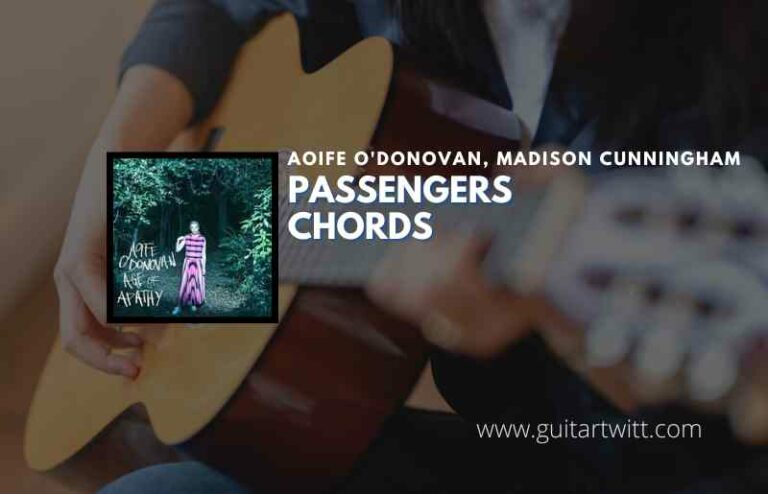 Passengers Chords By Aoife O'Donovan & Madison Cunningham - Guitartwitt