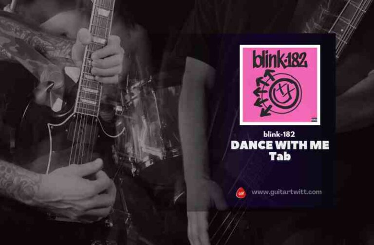 Blink-182 - Dance With Me Tab - Guitartwitt