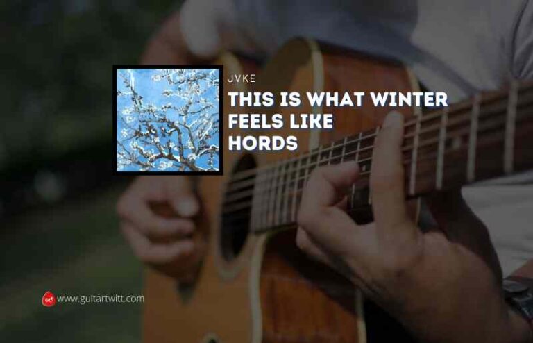 This Is What Winter Feels Like Chords By JVKE - Guitartwitt