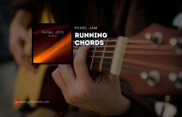 Running Chords By NF - Guitartwitt